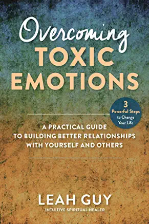 Overcoming Toxic Emotions | KBOO