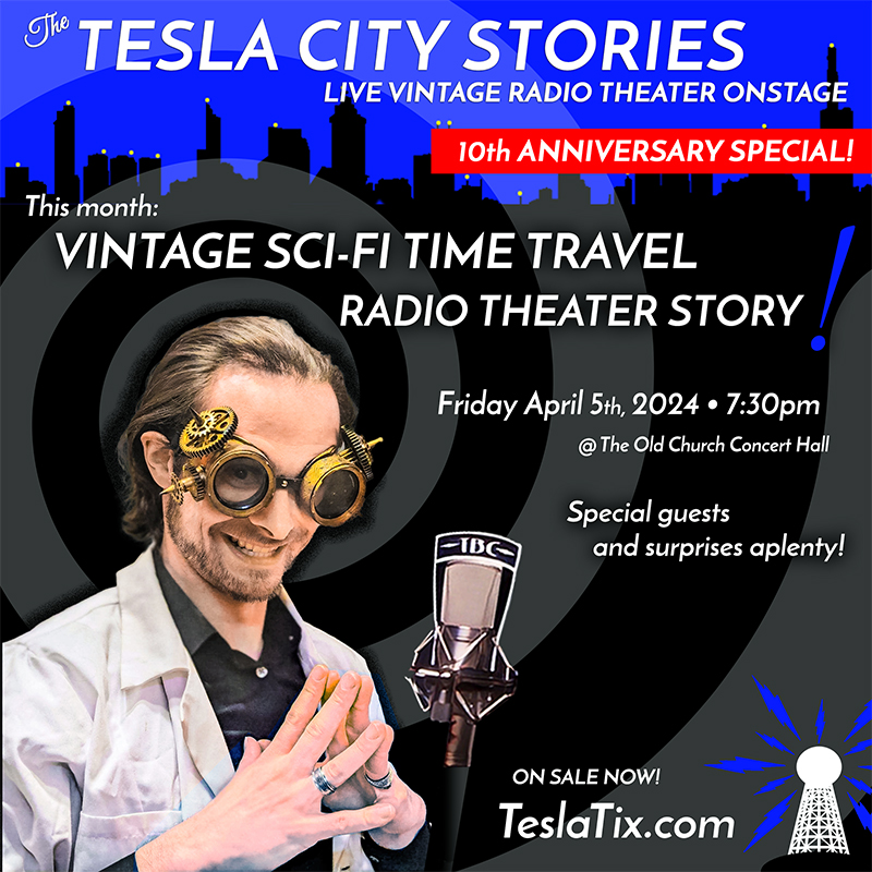 Tesla City Stories Celebrates 10th Season! | KBOO
